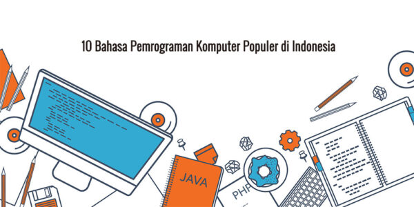 10 Bahasa Pemrograman Komputer Populer di Indonesia | MARKEY